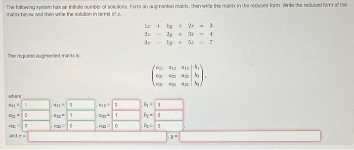 Solved The following system has an infinite number of | Chegg.com