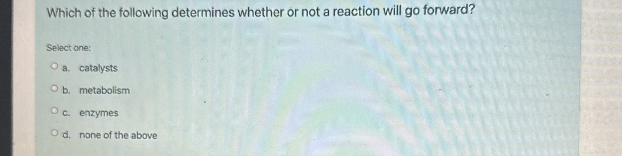 Solved Which of the following determines whether or not a | Chegg.com
