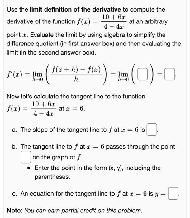 Solved Use the limit definition of the derivative to compute | Chegg.com