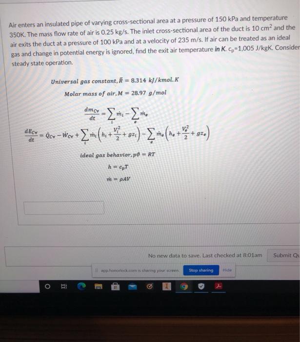 Solved Air enters an insulated pipe of varying | Chegg.com