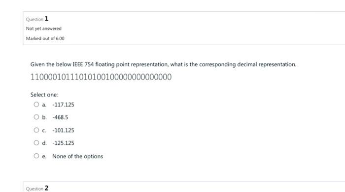 Given the below IEEE 754 floating point | Chegg.com