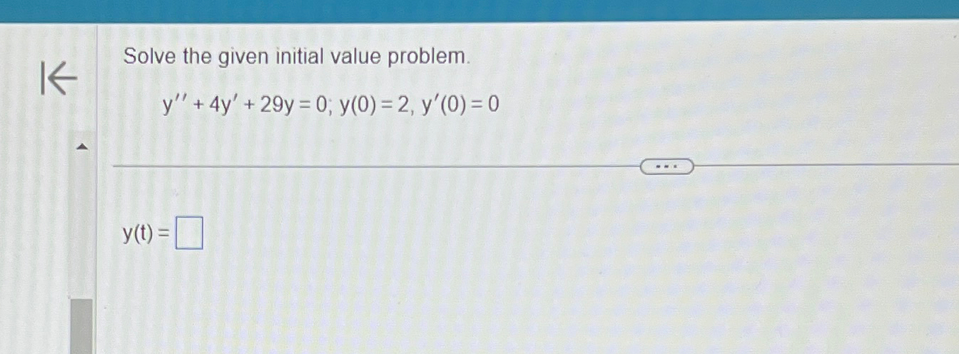 Solve the given initial value | Chegg.com