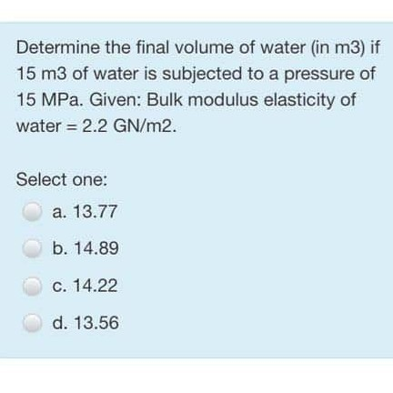 Solved Determine the final volume of water (in m3) if 15 m3 | Chegg.com