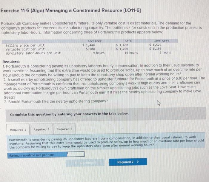 Solved Exercise 11-6 (Algo) Managing a Constrained Resource | Chegg.com