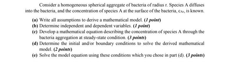 Solved Consider a homogeneous spherical aggregate of | Chegg.com