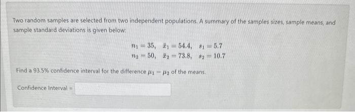 Solved Two random samples are selected from two independent | Chegg.com