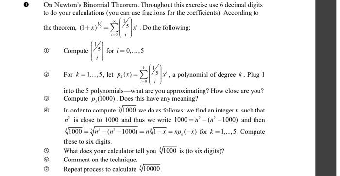 Solved On Newton's Binomial Theorem. Throughout this | Chegg.com
