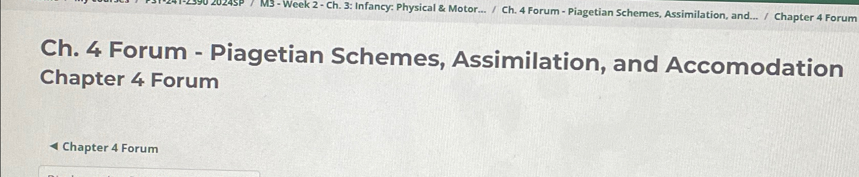 Solved Ch. 4 ﻿Forum - ﻿Piagetian Schemes, Assimilation, and | Chegg.com