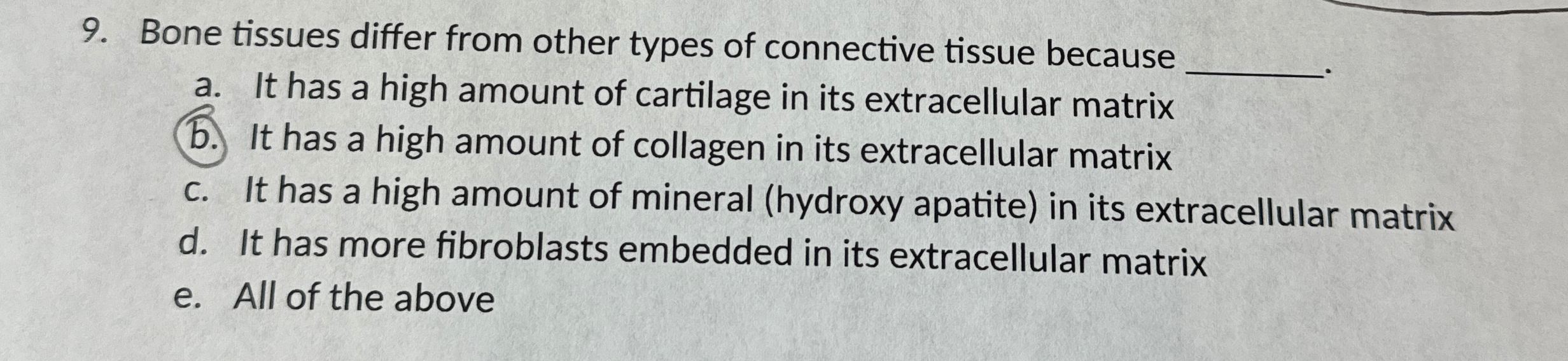 Solved Bone tissues differ from other types of connective | Chegg.com