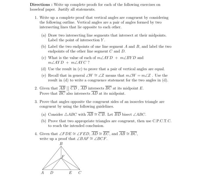 Solved Directions: Write up complete proofs for each of the | Chegg.com