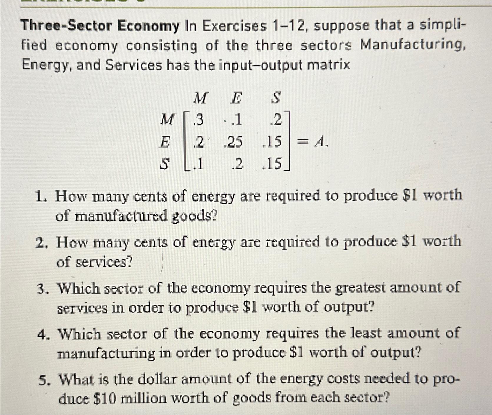 Solved Three Sector Economy In Exercises 1 12 ﻿suppose That