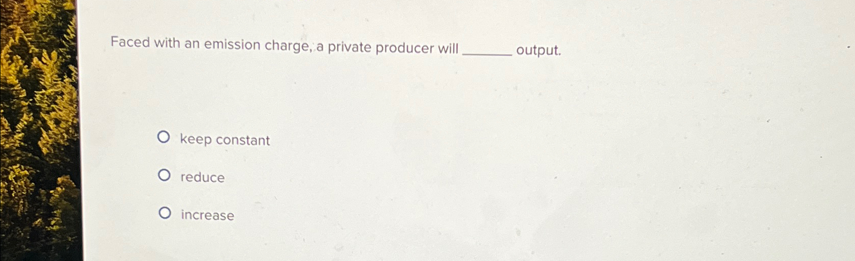Solved Faced with an emission charge, a private producer | Chegg.com