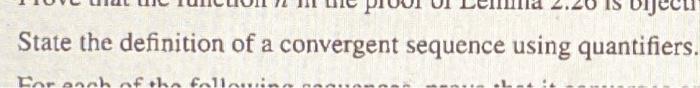 Solved State the definition of a convergent sequence using | Chegg.com