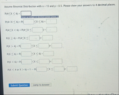 Solved Assume Binomial Distribution with n=13 ﻿and p=0.5. | Chegg.com