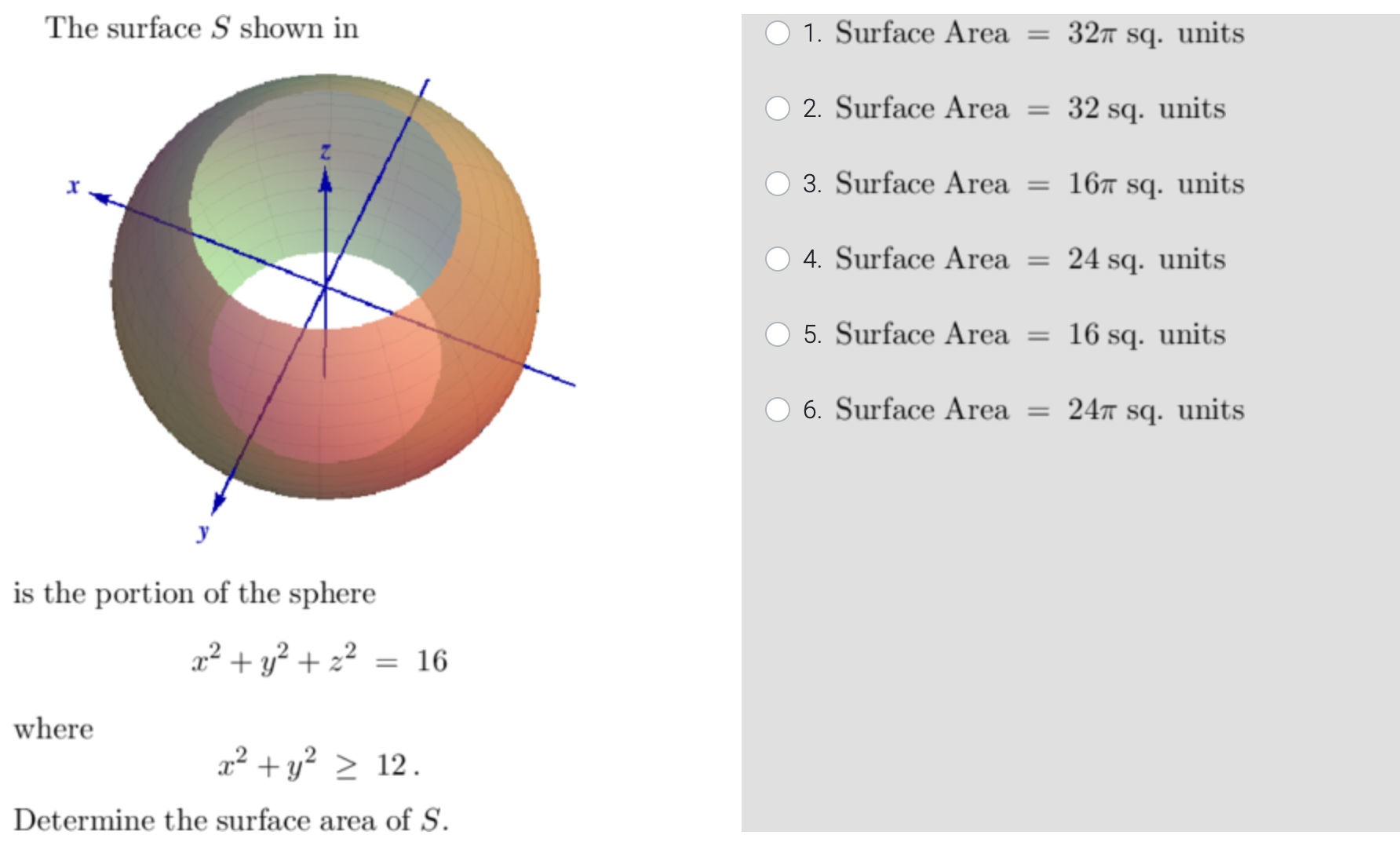 Solved Surface Area =32π ﻿sq. ﻿unitsSurface Area =32 ﻿sq. | Chegg.com