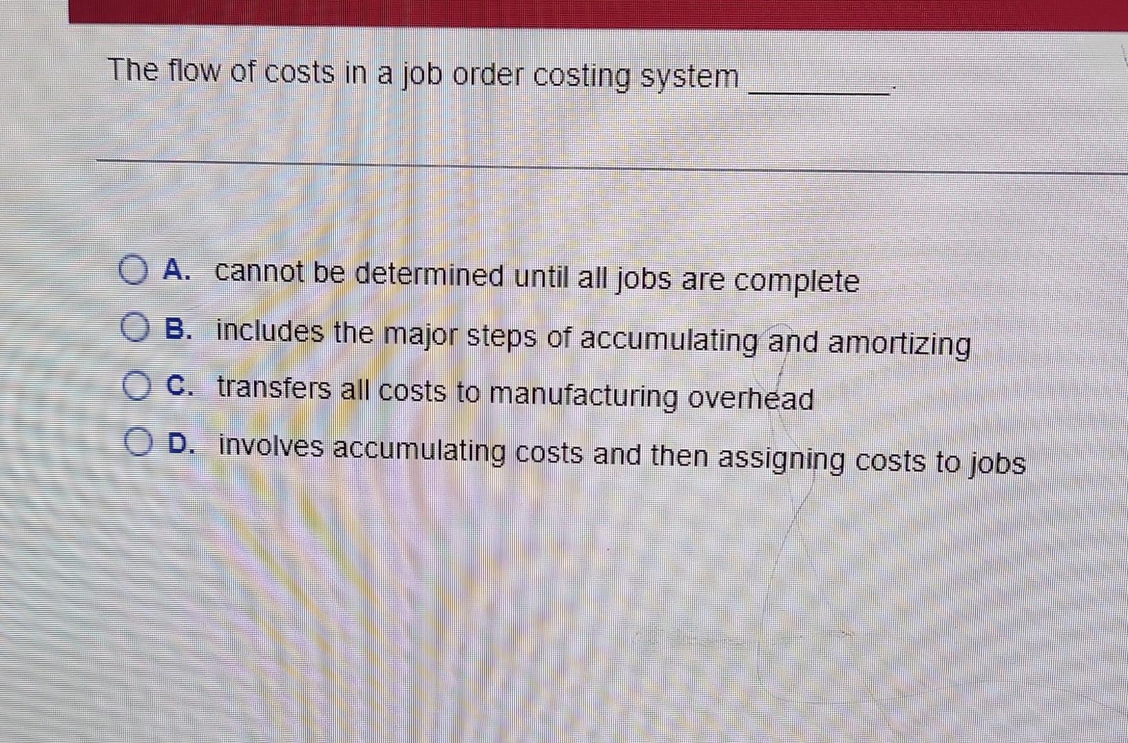 Solved The Flow Of Costs In A Job Order Costing System A Chegg solved-the-flow-of-costs-in-a-job-order-costing-system-a-chegg