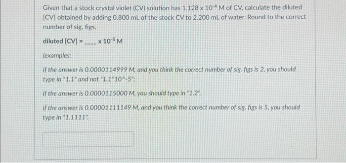 [Solved]: Given that a stock crystal violet (CV) solution h