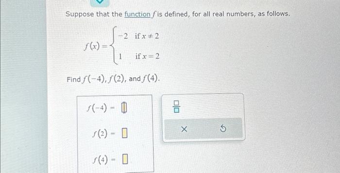 Solved Suppose that the function fis defined, for all real | Chegg.com