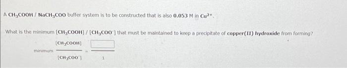 Solved ACH,COOH / NaCH3Coo buffer system is to be | Chegg.com