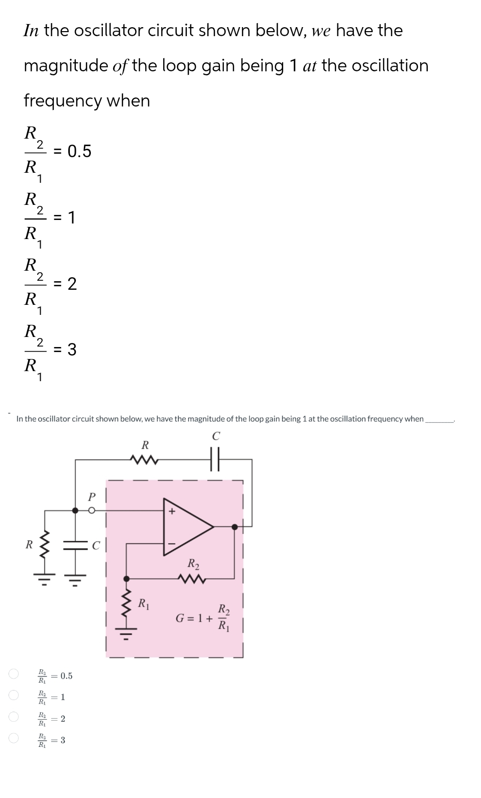 In the oscillator circuit shown below, we have the | Chegg.com