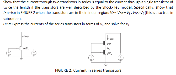 Solved Show that the current through two transistors in | Chegg.com
