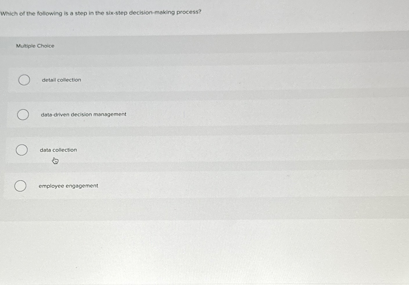 Solved Which of the following is a step in the six-step | Chegg.com
