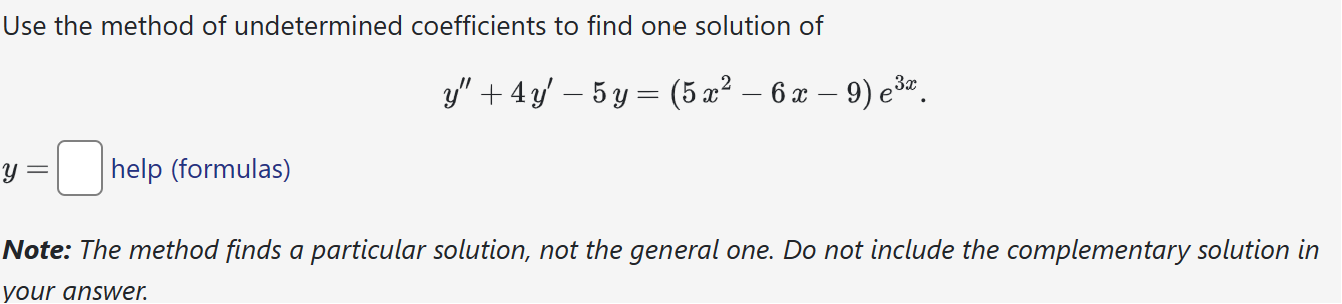 Solved Use the method of undetermined coefficients to find | Chegg.com