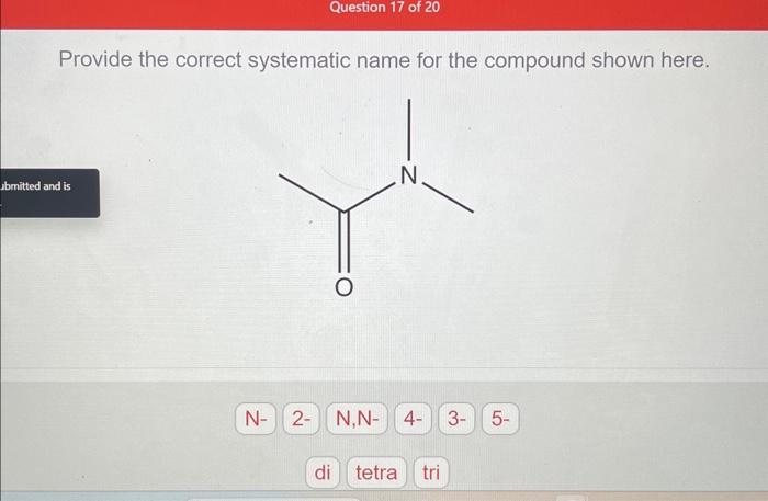 Solved Provide the correct systematic name for the compound | Chegg.com