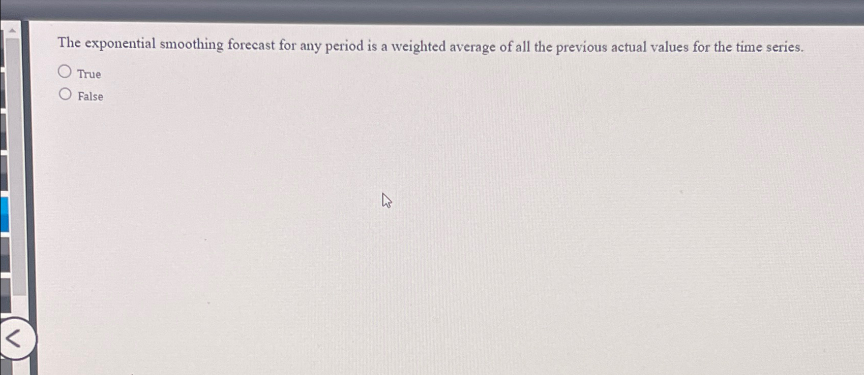 Solved The exponential smoothing forecast for any period is | Chegg.com