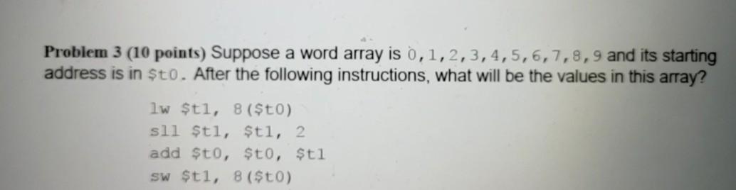 Solved Problem 3 (10 points) Suppose a word array is | Chegg.com