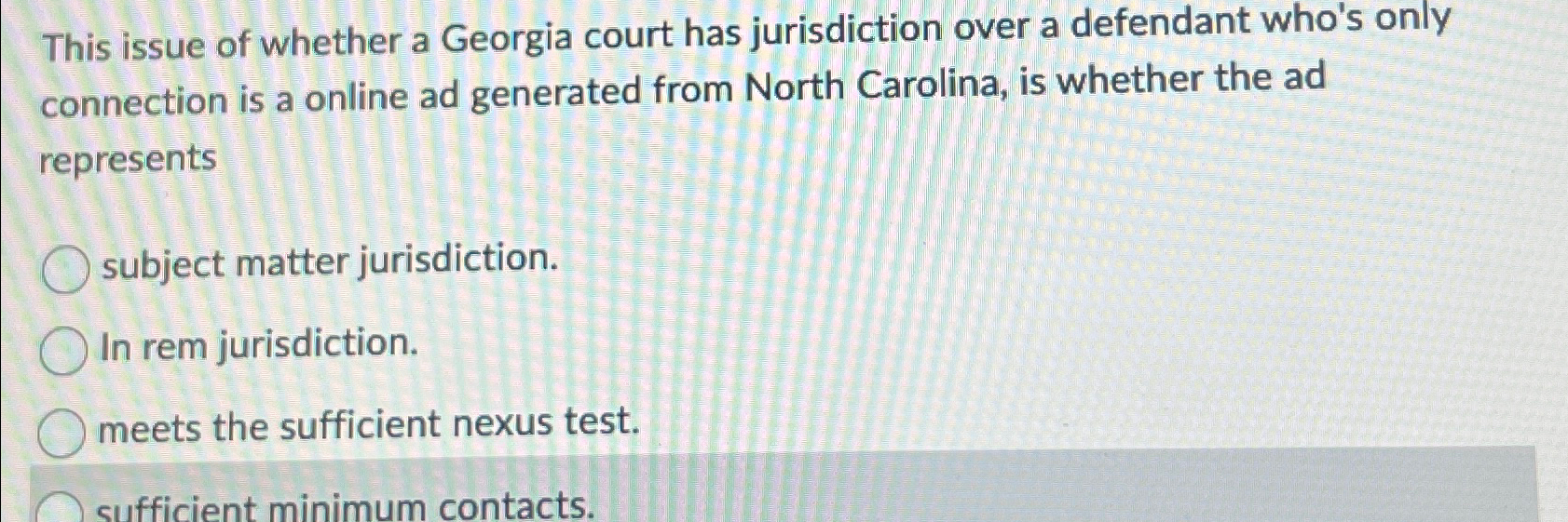Solved This issue of whether a Georgia court has | Chegg.com