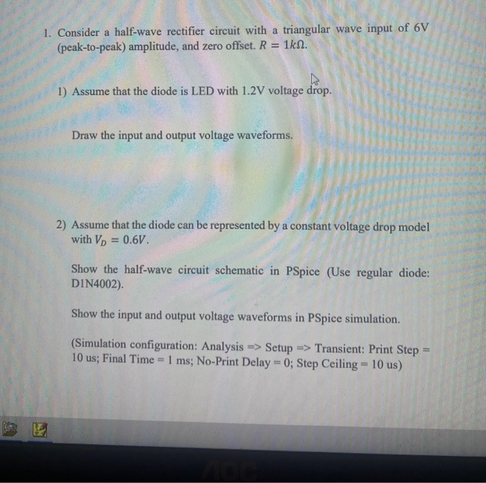 1. Consider a half-wave rectifier circuit with a | Chegg.com