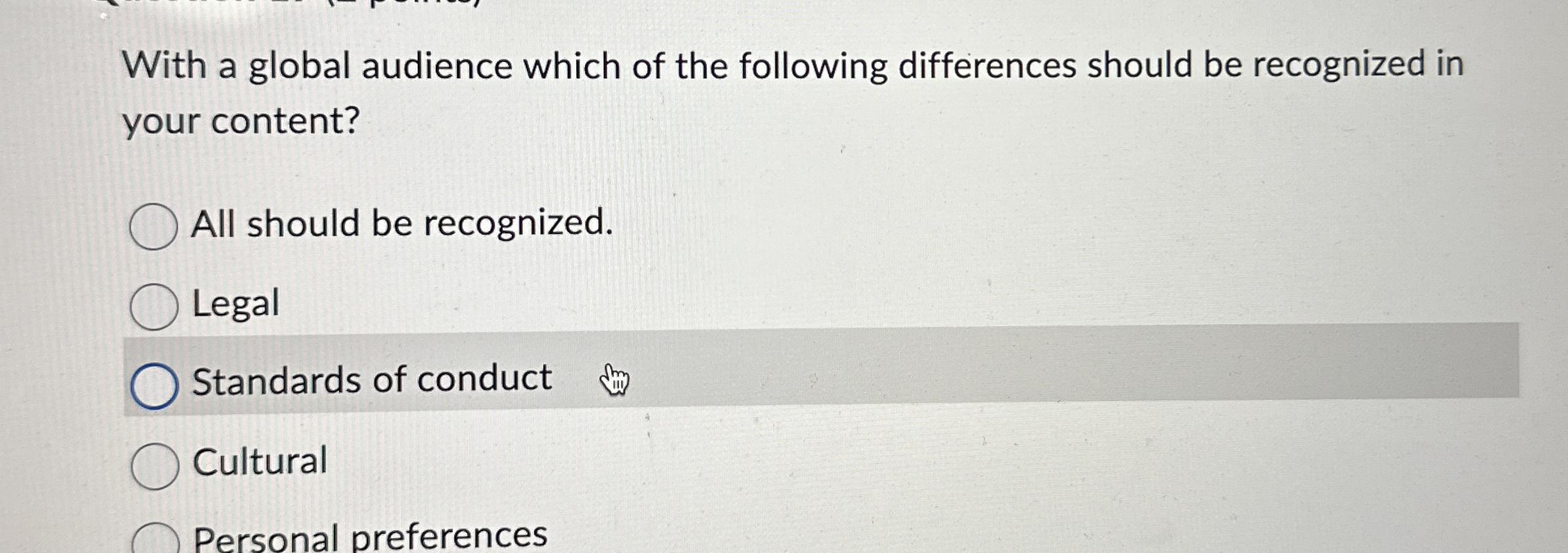 Solved With a global audience which of the following | Chegg.com
