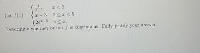 Solved Let f(x)={1x-3,x