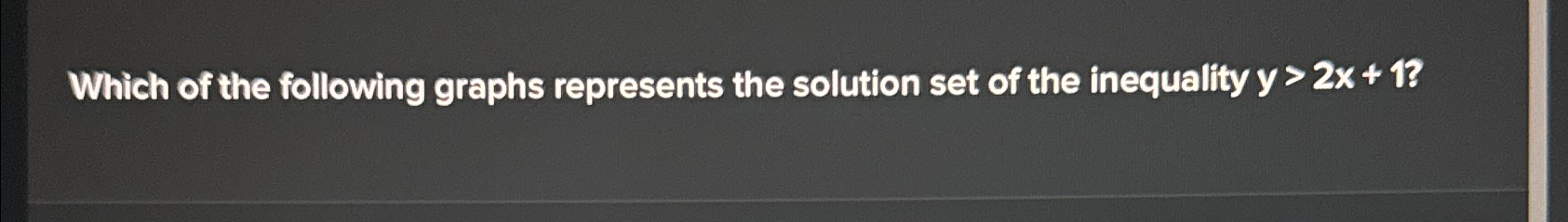 Solved Which of the following graphs represents the solution | Chegg.com