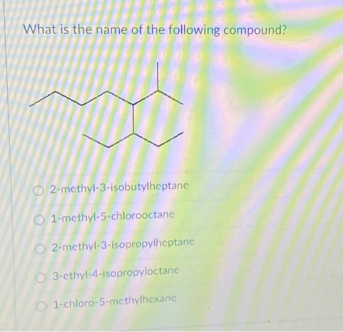 Solved Give the name for the following structure (use | Chegg.com