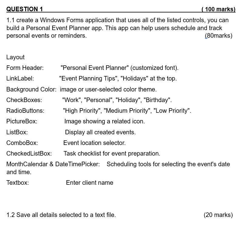 Solved 1.1 ﻿create a Windows Forms application that uses all | Chegg.com