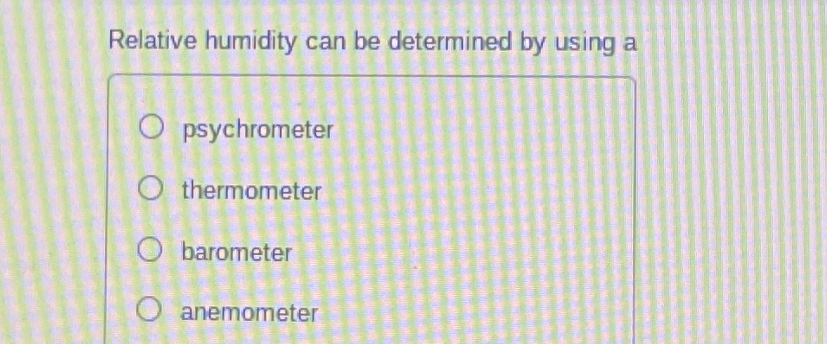 Solved Relative humidity can be determined by using | Chegg.com