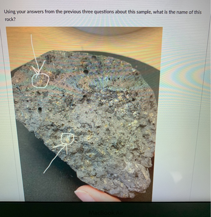 Solved The image below is of an igneous rock. What is it's | Chegg.com