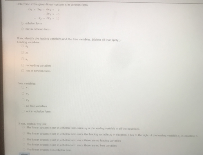 Solved Determine If The Given Linear System Is In Echelon 