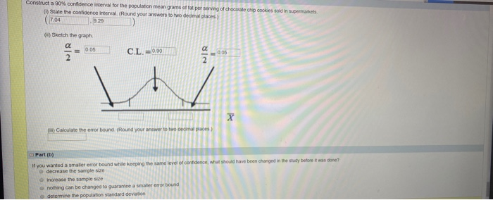 Solved Construct a 90% confidence interval for the | Chegg.com Solved Construct a 90% confidence interval for the | Chegg.com