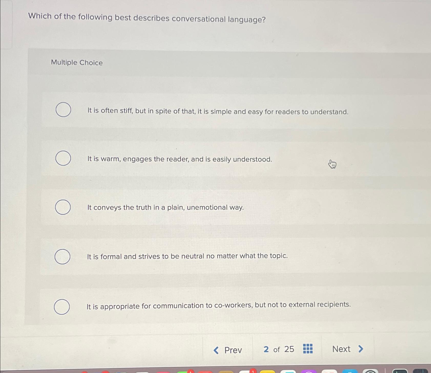 Solved Which of the following best describes conversational | Chegg.com