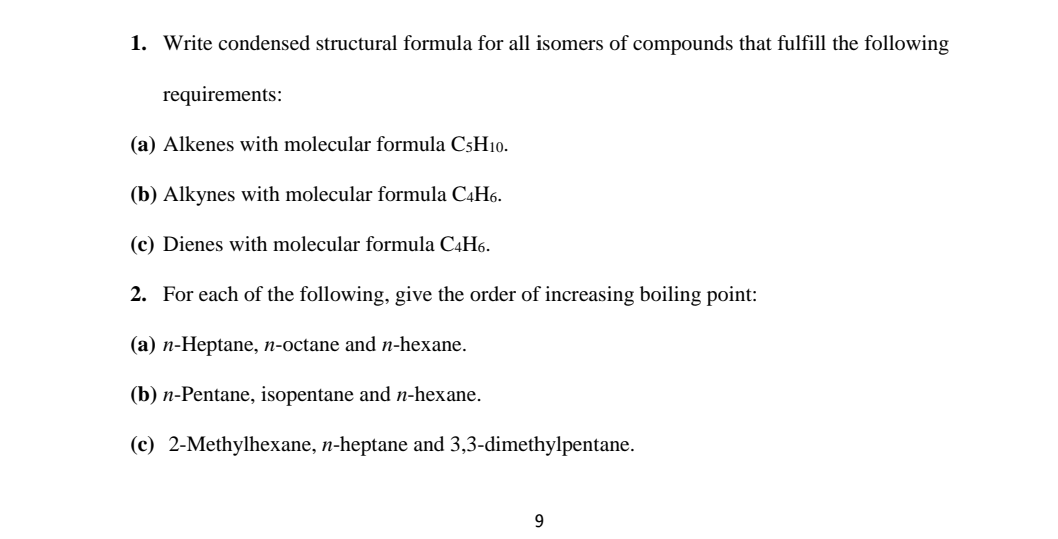 Solved 1. Write condensed structural formula for all isomers | Chegg.com