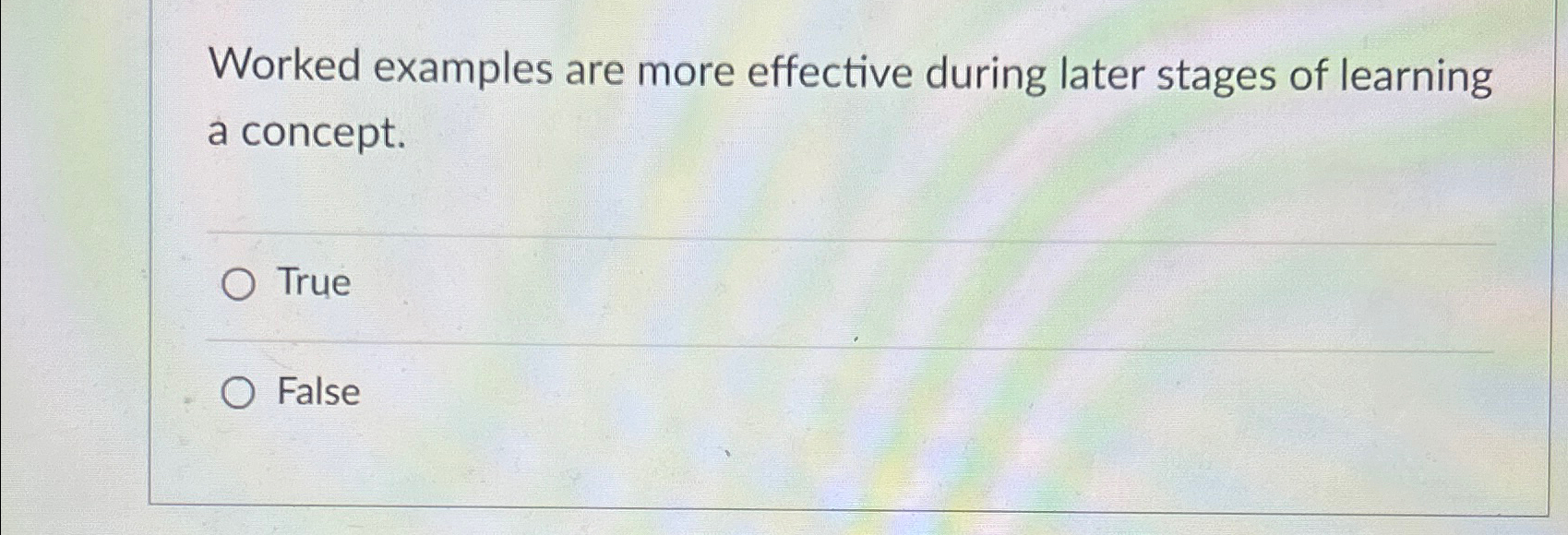 Solved Worked examples are more effective during later | Chegg.com