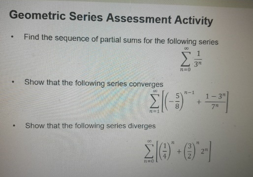 Solved Geometric Series Assessment ActivityFind the sequence | Chegg.com