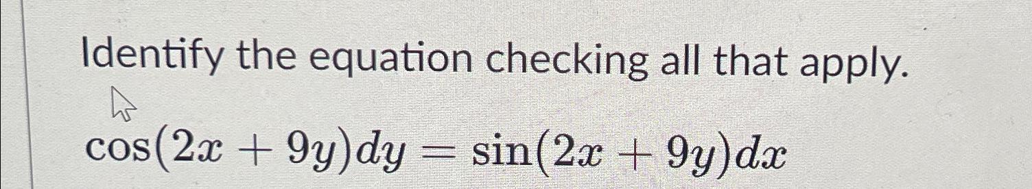 Solved Identify the equation checking all that | Chegg.com