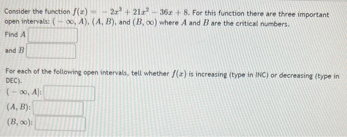 Solved Consider the function f(x)=−2x3+21x2−36x+8. For this | Chegg.com