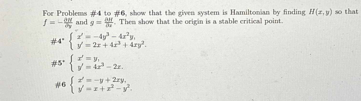 Solved For Problems #4 ﻿to #6, ﻿show that the given system | Chegg.com