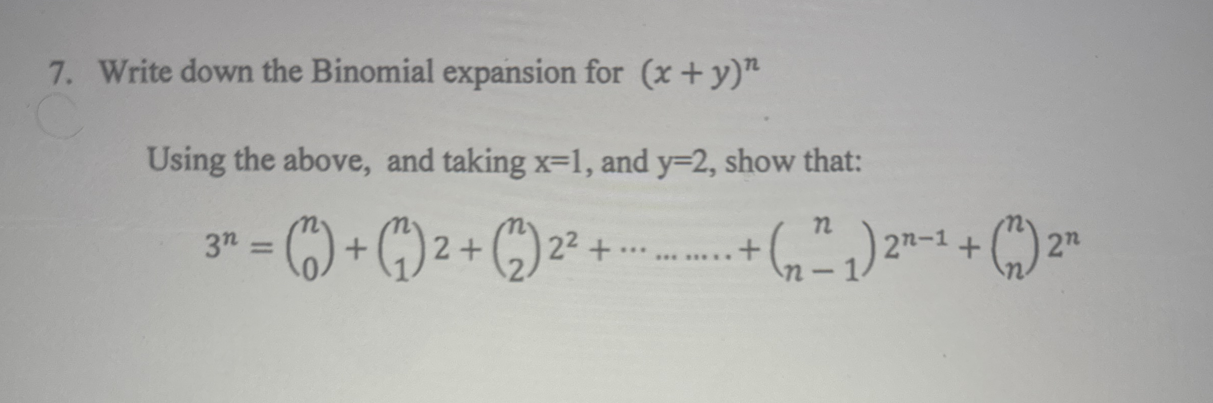 Solved Write down the Binomial expansion for (x+y)nUsing the | Chegg.com
