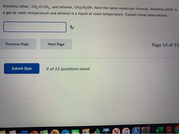 Solved Dimethyl ether, CH3-O-CH3, and ethanol, CH3CH2OH, | Chegg.com